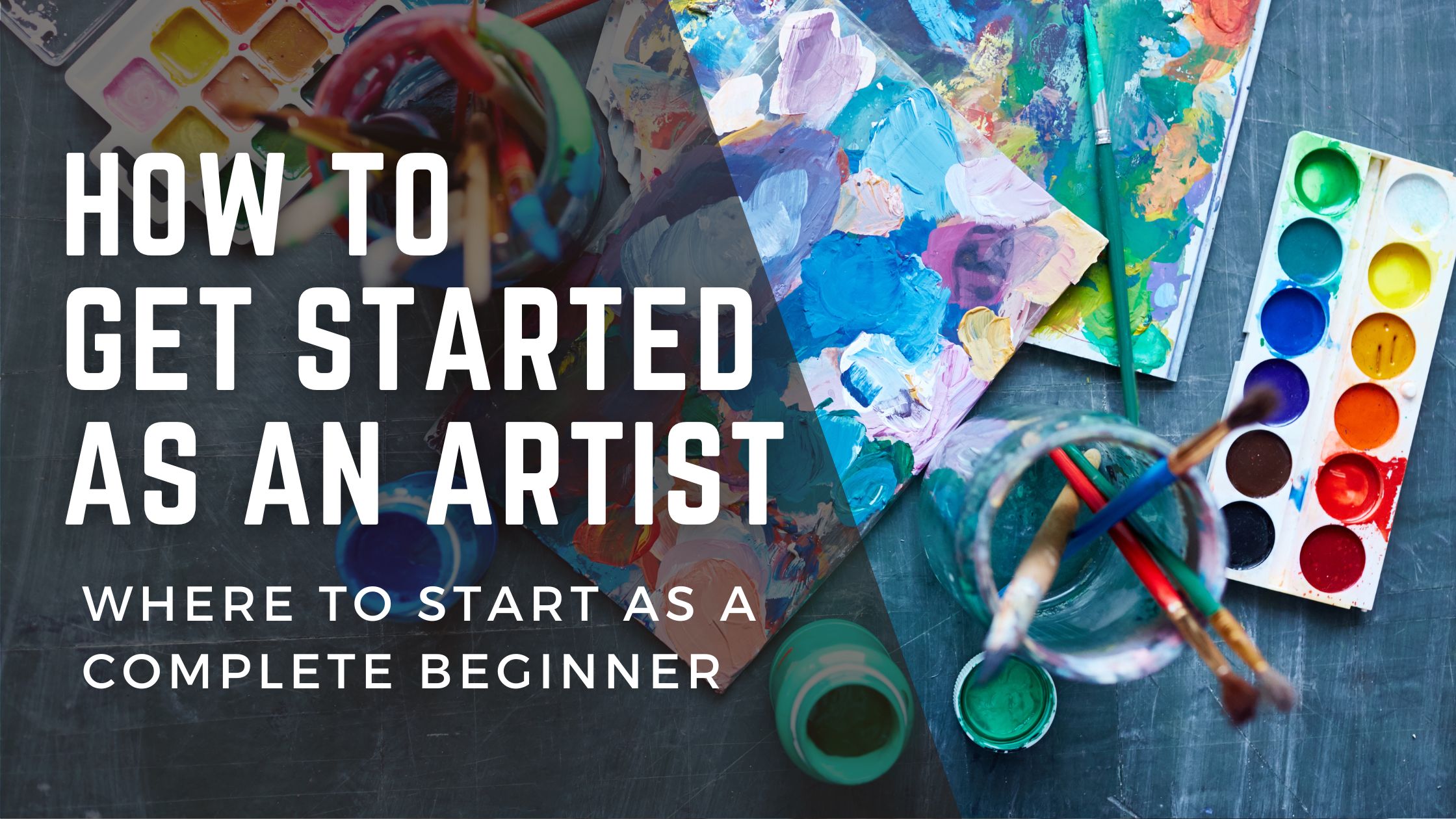 How to get started as an Artist