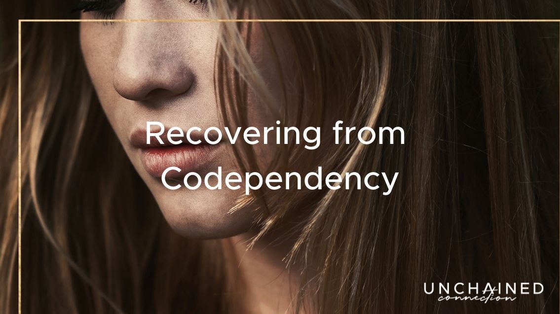 Recovering from Codependency