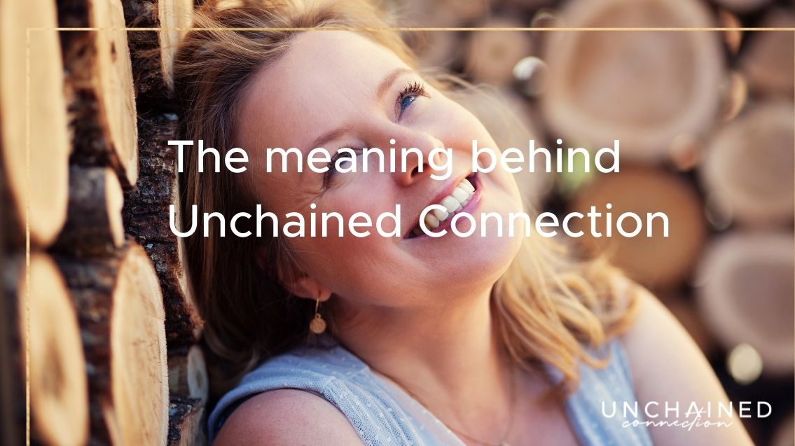 The meaning behind Unchained Connection