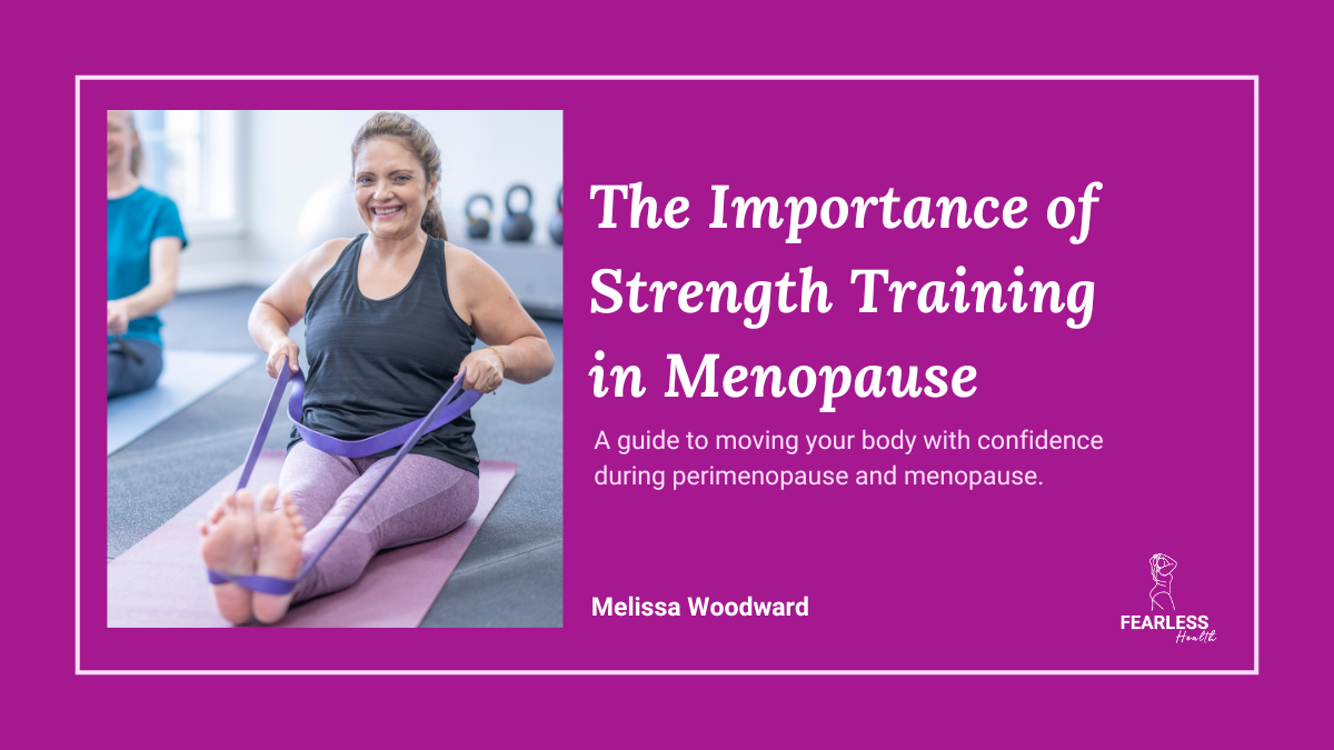Importance of Strength Training in Menopause