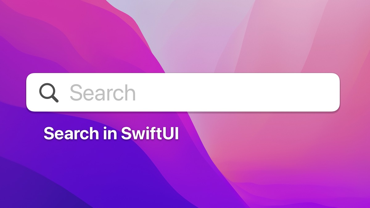 SwiftUI Search Bar: Best Practices and Examples