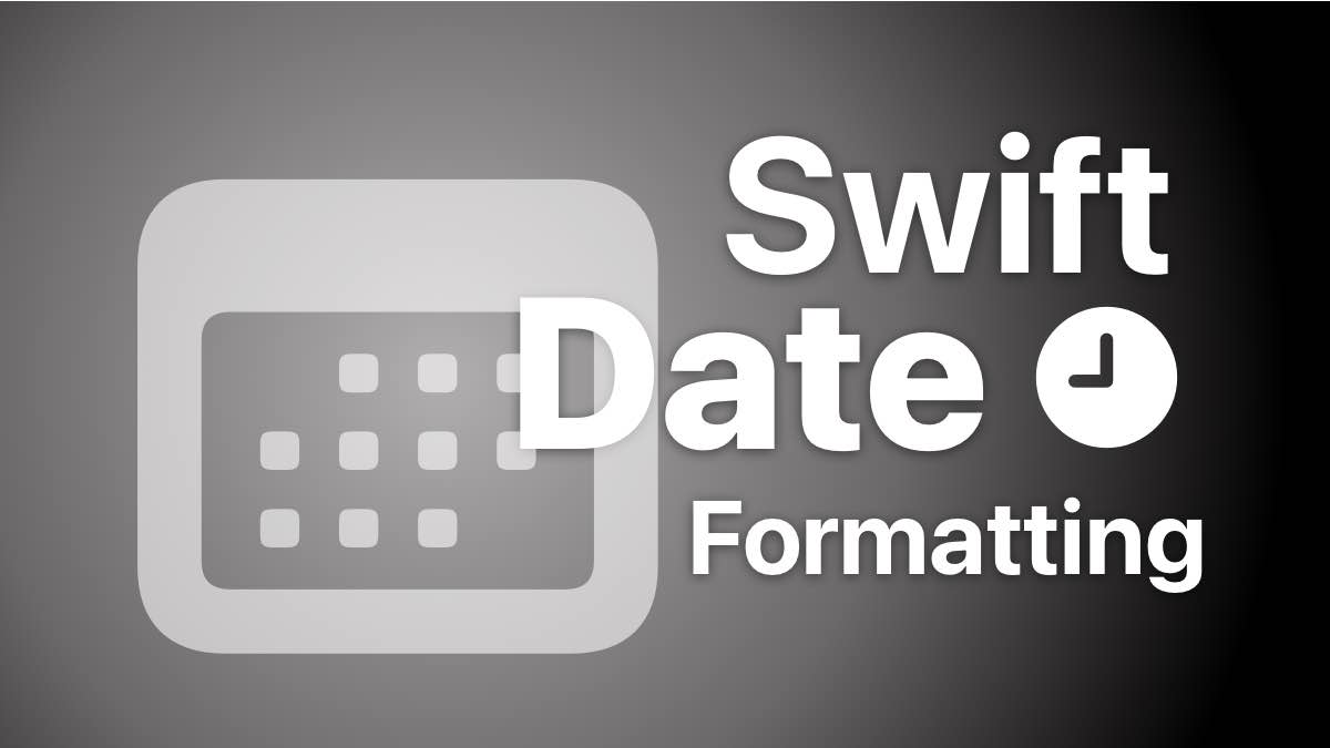 Swift Date Formatting 10 Steps Guide