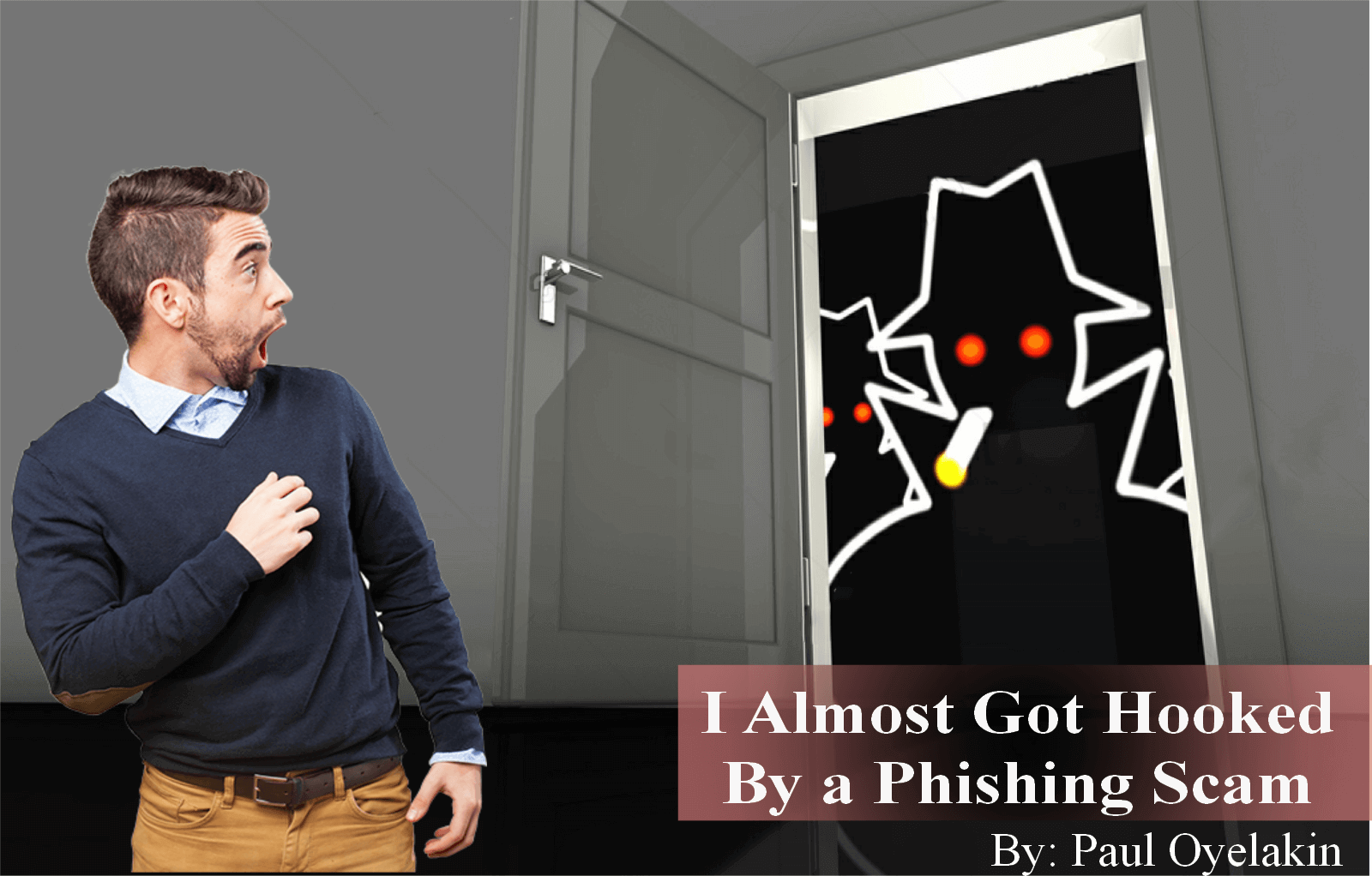 I almost got hooked by a phishing scam