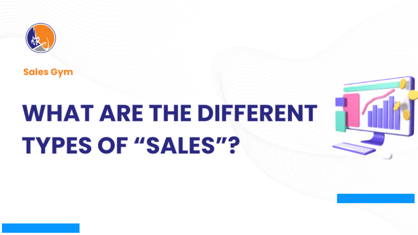 What are the different types of “Sales”?