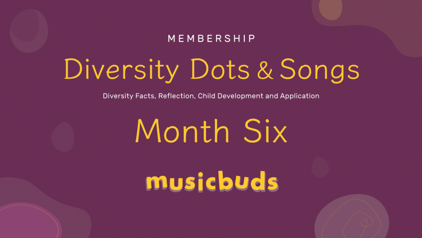 Diversity dots and songs month 6