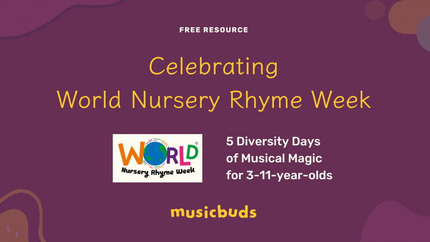 Celebrating World Nursery Rhyme Week: 5 Diversity Days of Musical Magic ...