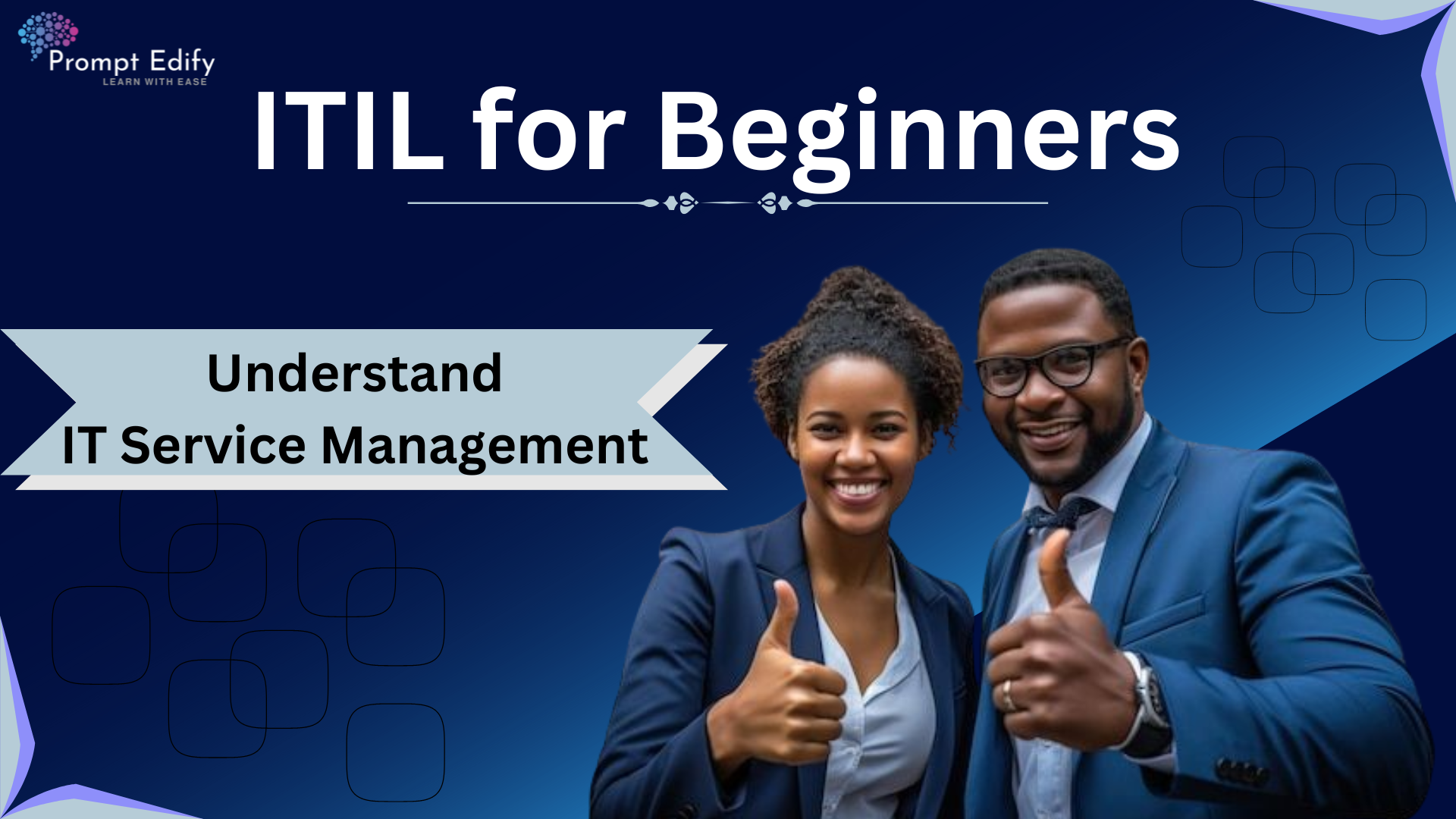 ITIL for Beginners: Understanding IT Service Management