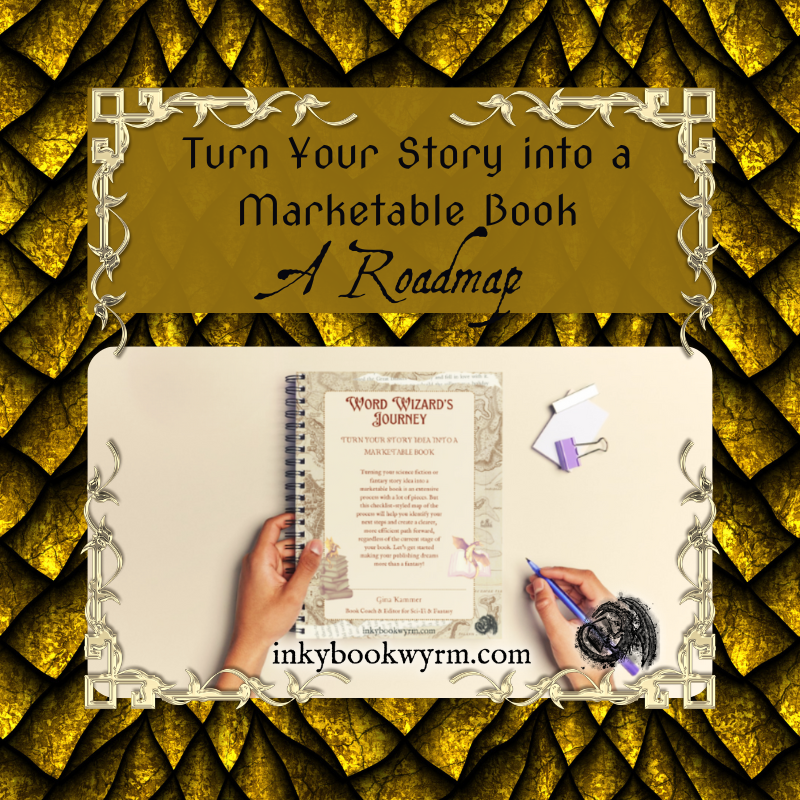Turn Your Story Idea into a Marketable Book: A Roadmap
