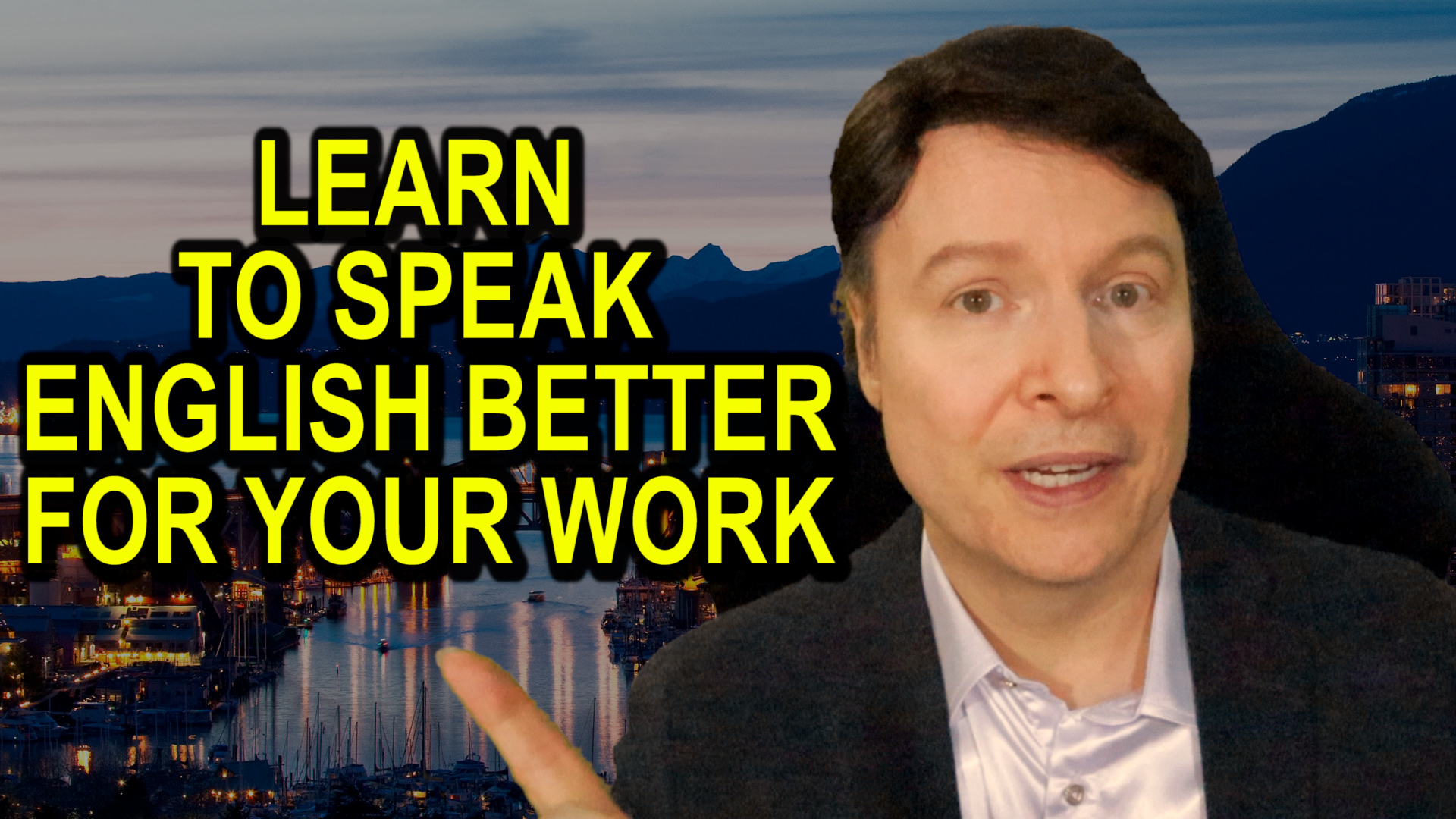 English for 30 days lesson 24 with Steve | How to speak like a native ...