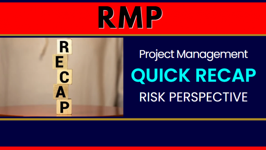RMP - Project Management Quick Recap