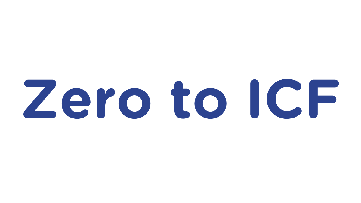 What is Zero to ICF Program?