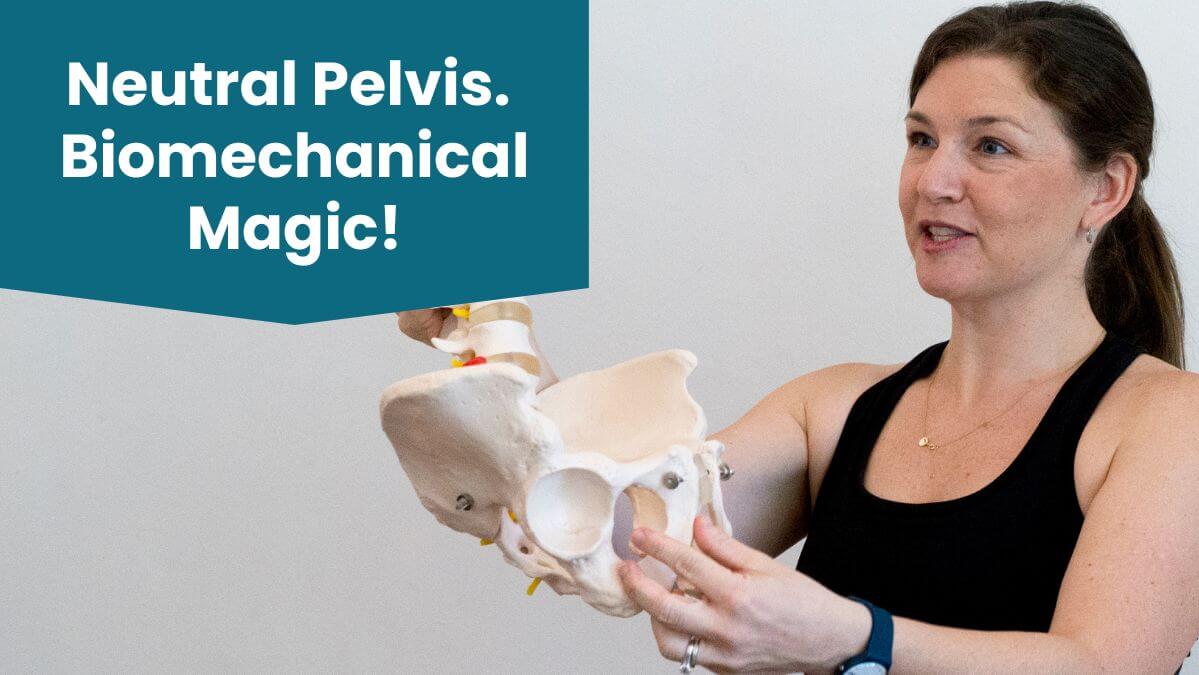 Neutral Pelvis in Yoga is Bio-mechanical Magic