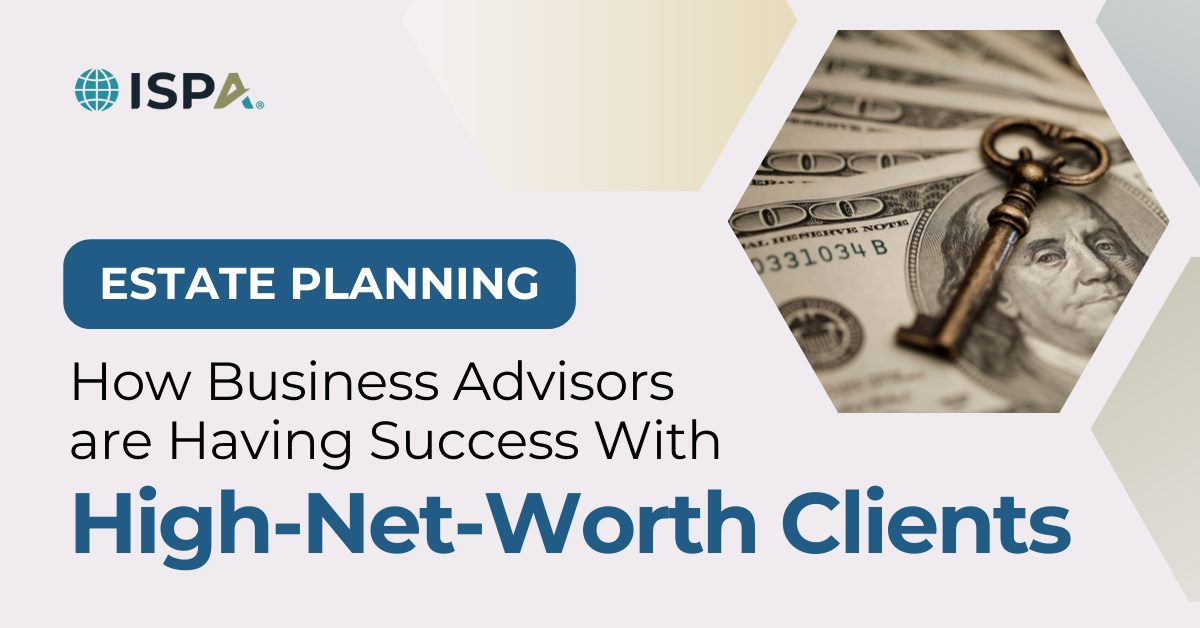 Estate Planning for High-Net-Worth Business Owners: What’s the Difference?