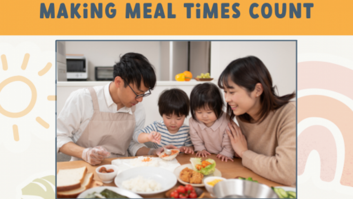 Making meal times count - mini series - Part 3 - Oromotor Skills