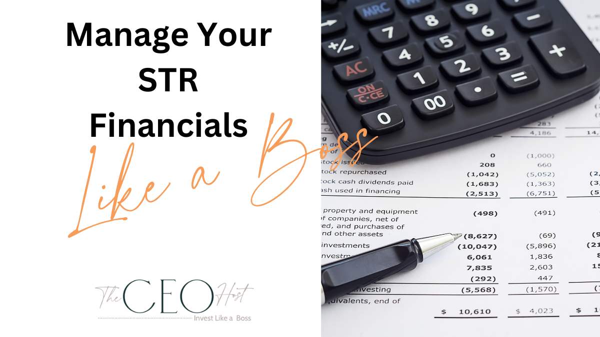 Manage Your STR Business Financials Like a Boss