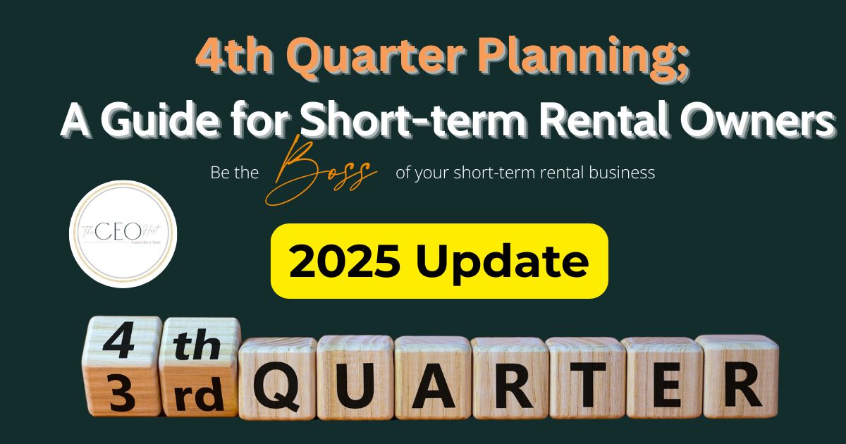 The 2025 Short-Term Rental Quarter 4 Playbook: Your Strategic Tax and ...