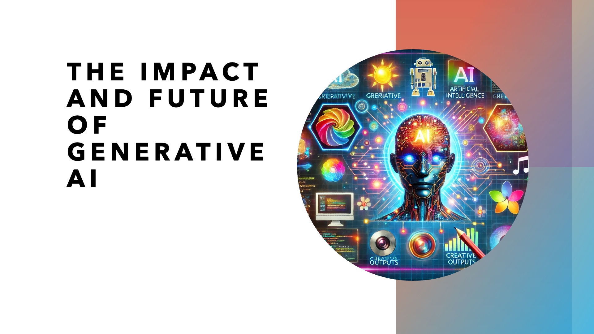 The Impact and Future of Generative AI