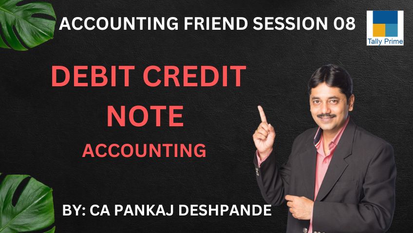 08. Debit Credit Note Accounting
