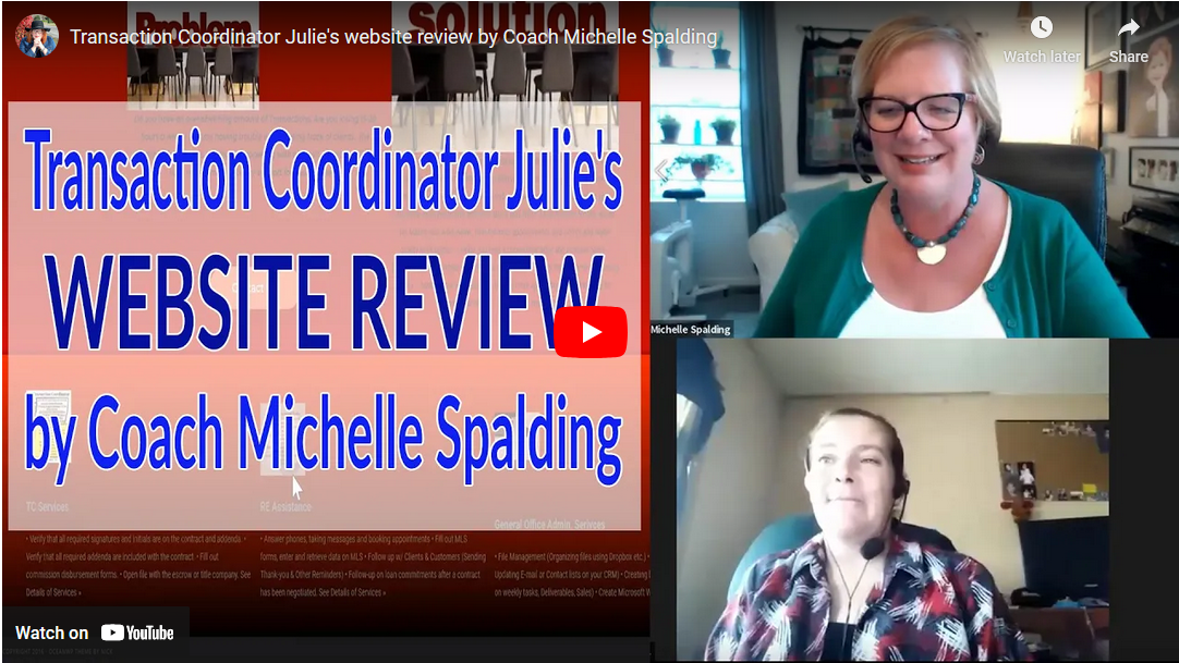 Transaction Coordinator Julie’s website review by Coach Michelle Spalding
