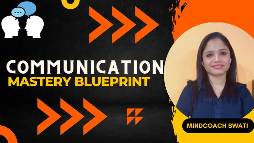Communication Mastery Blueprint