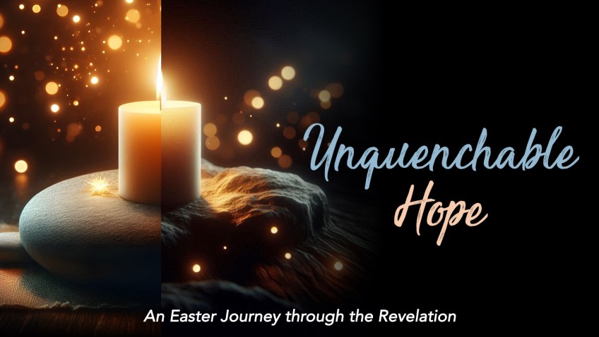 Unquenchable Hope