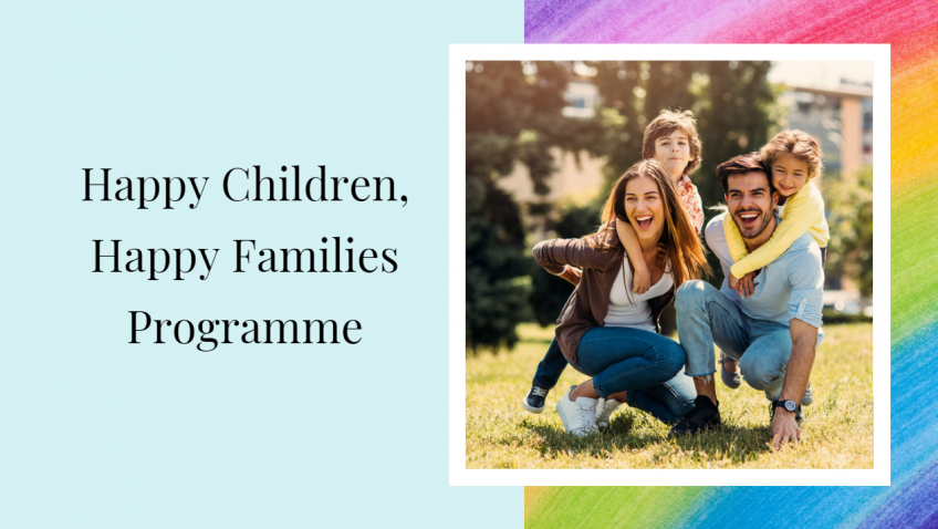 Happy Children, Happy Families Programme