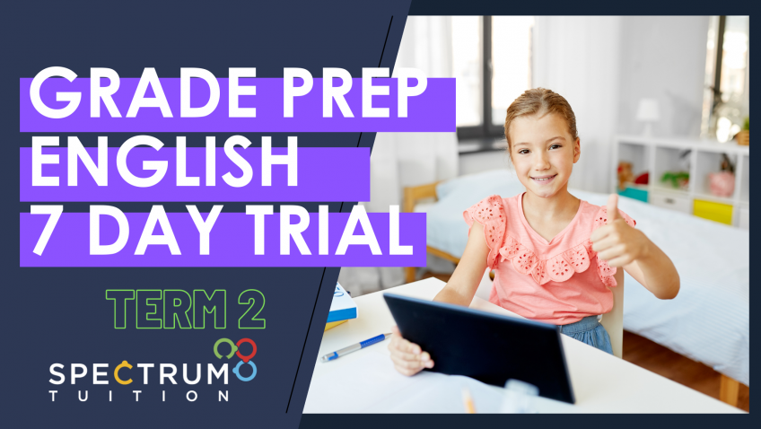 Grade Prep English Term 2 - 7 Day Trial
