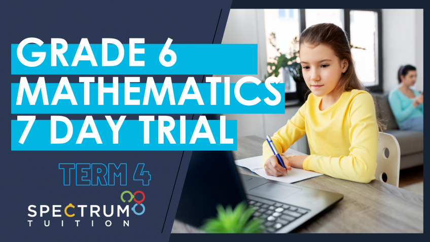 Grade 6 Mathematics Term 4 - 7 Day Trial
