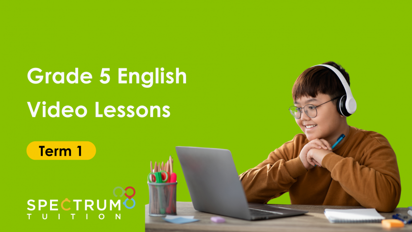Year 5 English Term 1 Video Lessons
