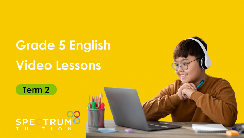 Year 5 English Term 2 Video Lessons