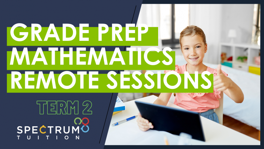 Term 2 - Grade Prep Mathematics - Remote Sessions