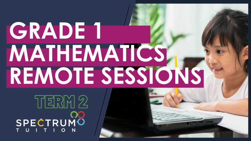 Term 2 - Year 1 Mathematics - Remote Sessions