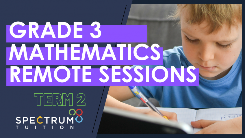 Term 2 - Year 3 Mathematics - Remote Sessions