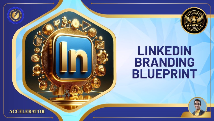 LinkedIn Branding Blueprint