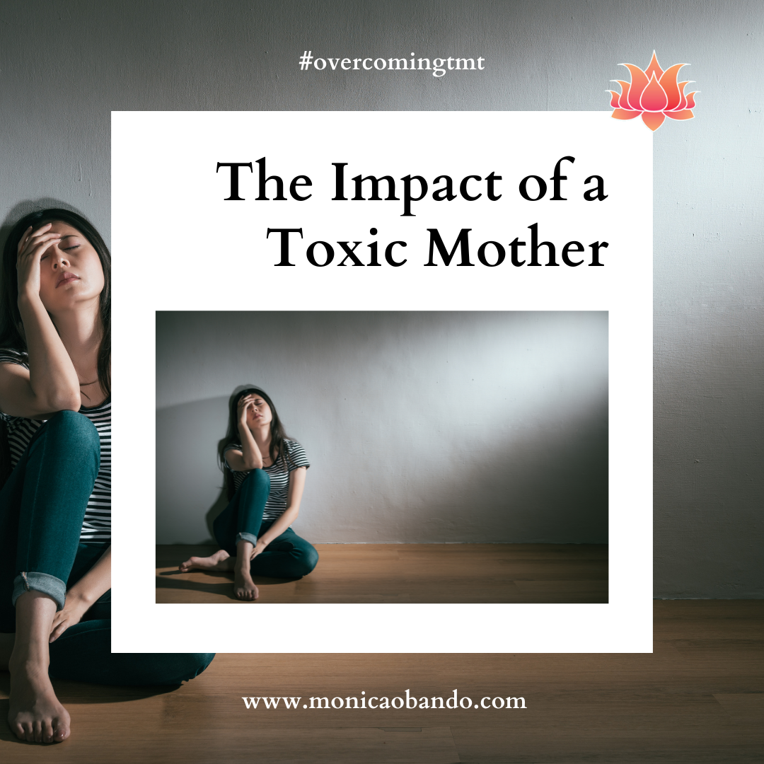 The Impact of a Toxic Mother