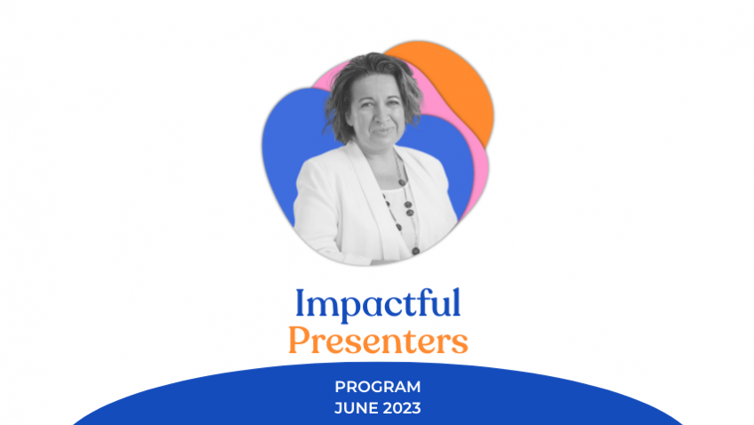Impactful Presenters Program June 2023