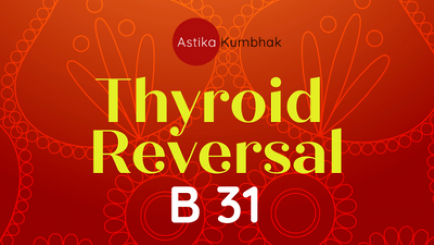 Thyroid Reversal B 31