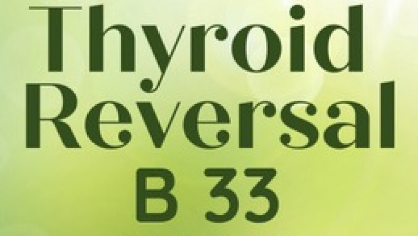 Thyroid Reversal B 33