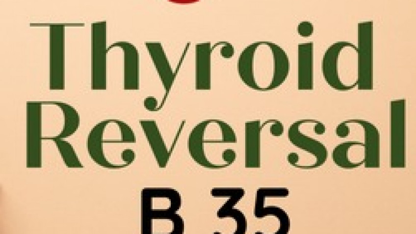 Thyroid Reversal B 35