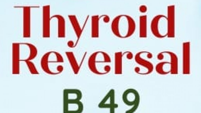 Thyroid Reversal B 49