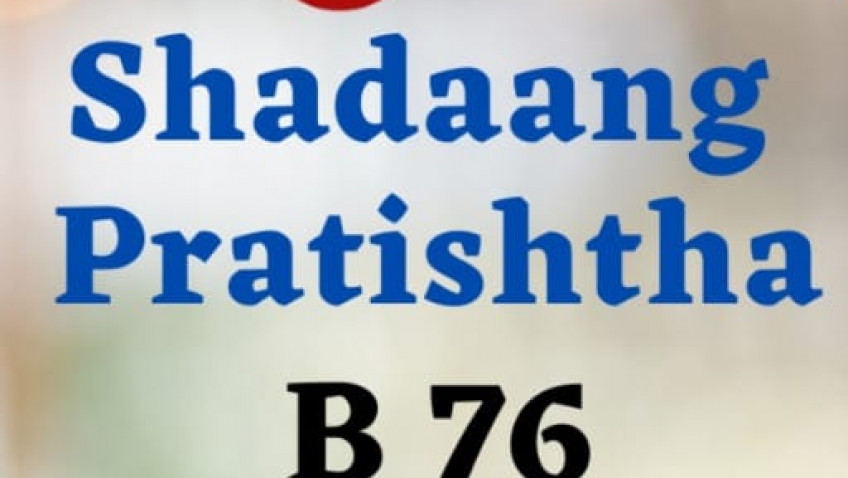 SHADAANG PRATISHTHA BATCH# 76