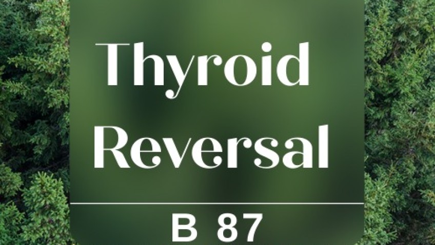 Thyroid Reversal B 87