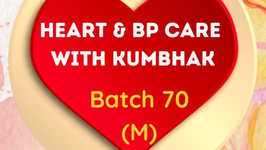 BP & HEART CARE PROGRAM BATCH 70