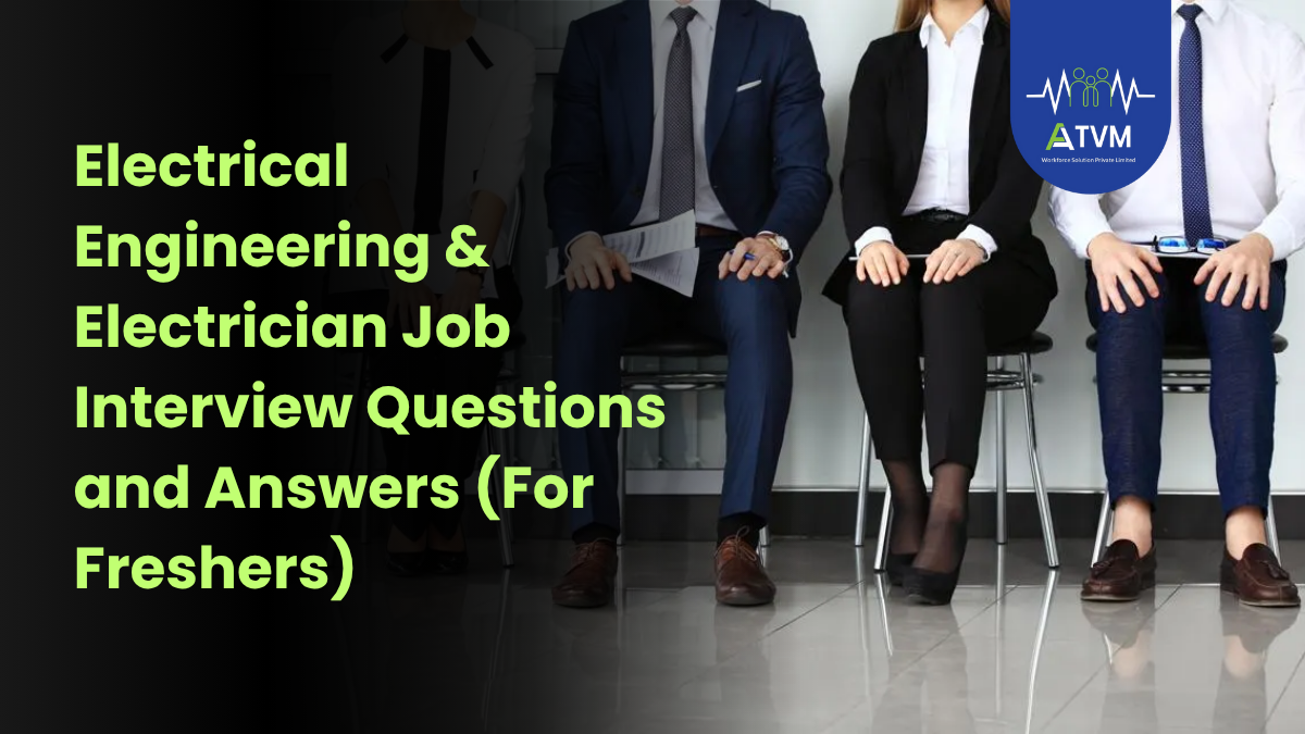 Electrical Engineering & Electrician Job Interview Questions and ...