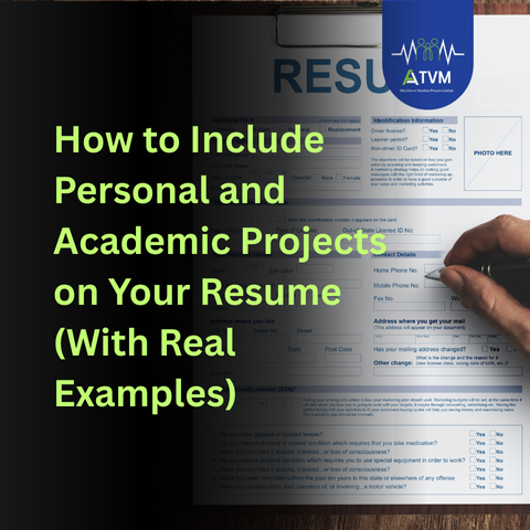 How to Include Personal and Academic Projects on Your Resume (With Real ...