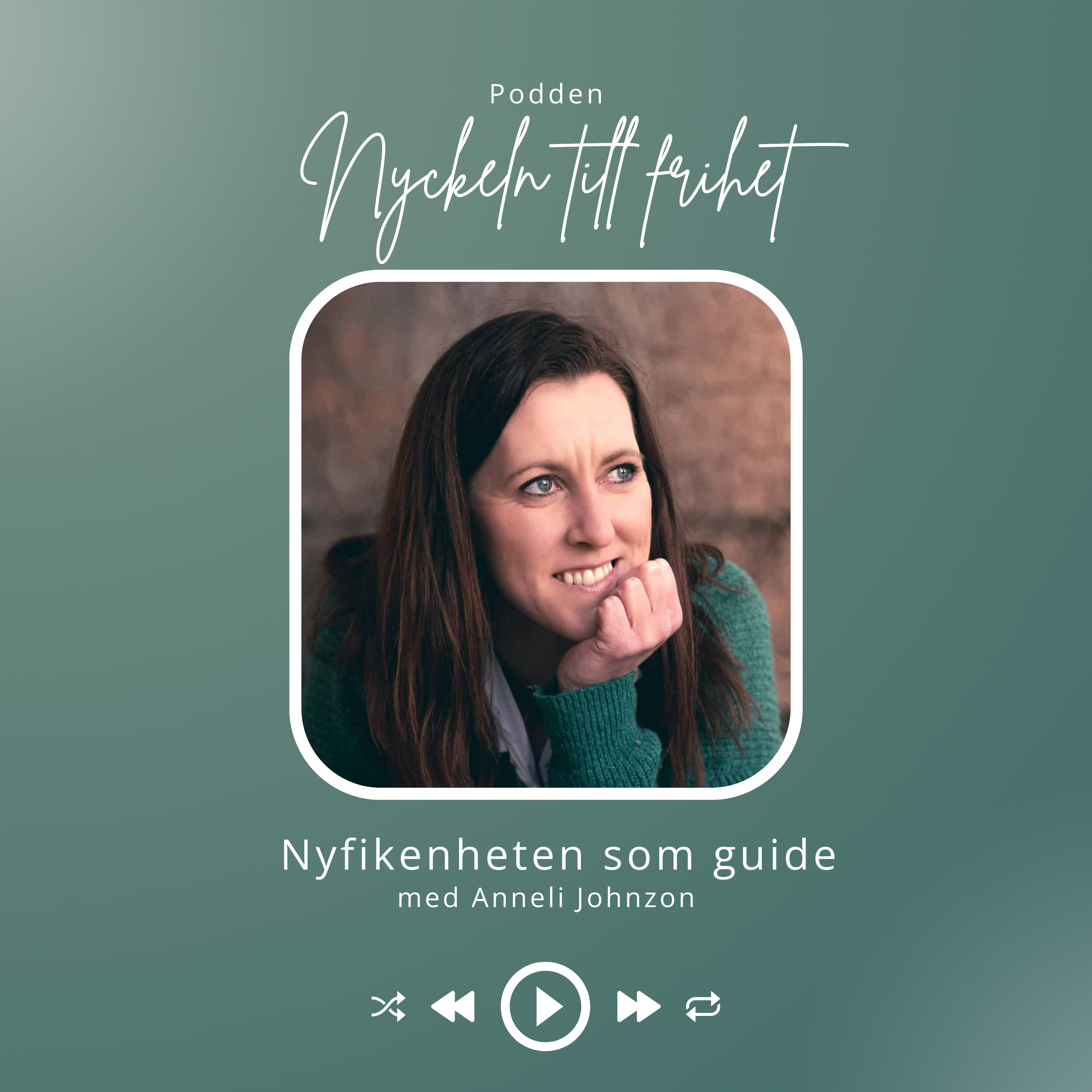 Nyfikenheten som guide med Anneli Johnzon