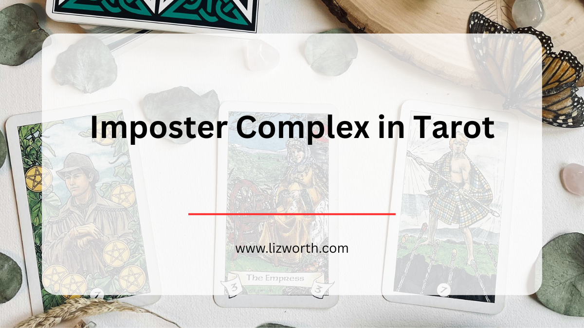 Imposter Complex in Tarot