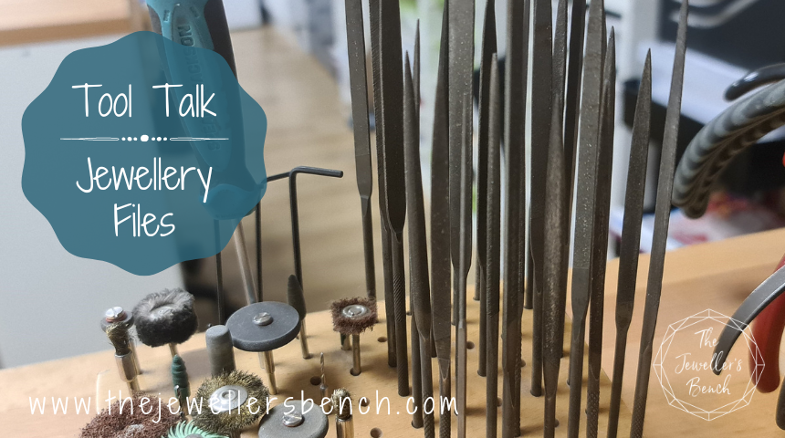 Tool Talk - Jewellery Files