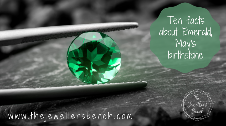 Ten Facts about Emerald, May's birthstone
