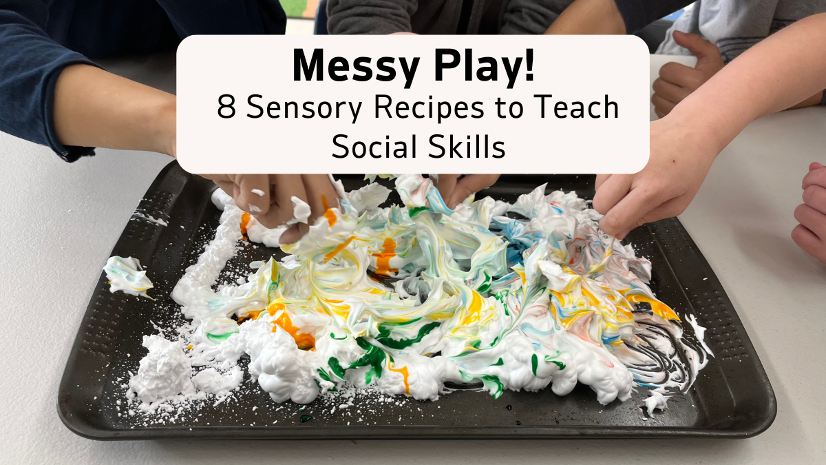 MESSY PLAY! 8 SENSORY RECIPES TO MAKE TOGETHER IN MINUTES!